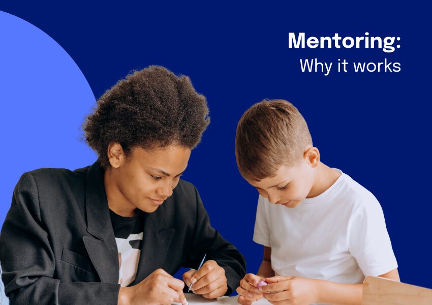 Mentoring: Why it works - Eluna