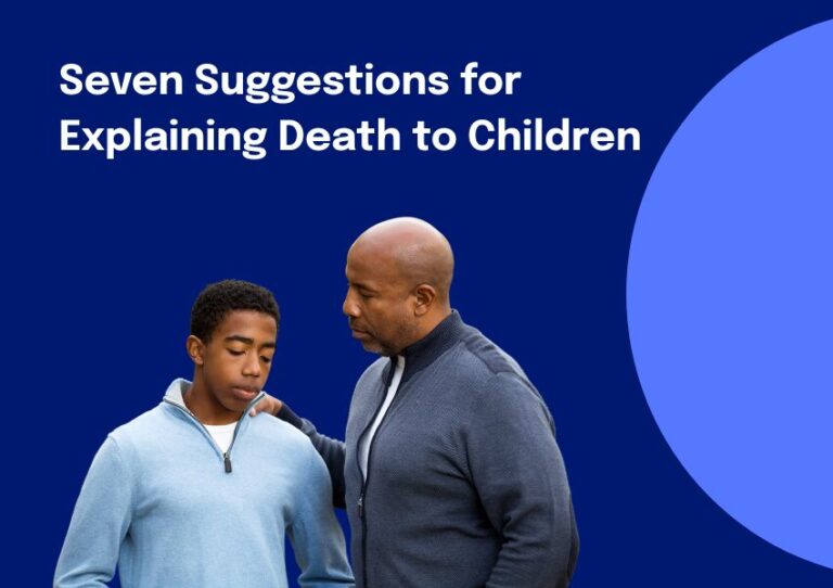 Seven Suggestions for Explaining Death to Children - Eluna