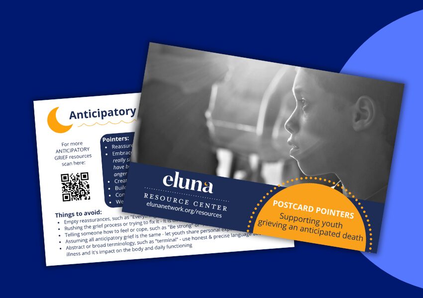 Postcard Pointers: Anticipatory Grief - Eluna