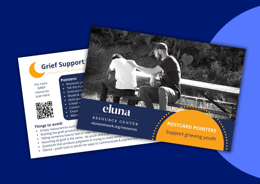 Postcard Pointers: Grief Support - Eluna