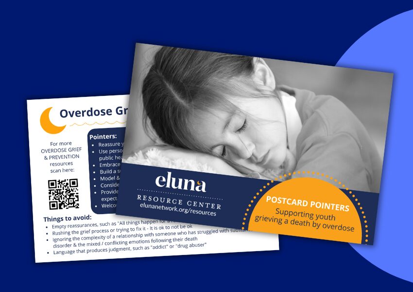 Postcard Pointers: Overdose Grief - Eluna