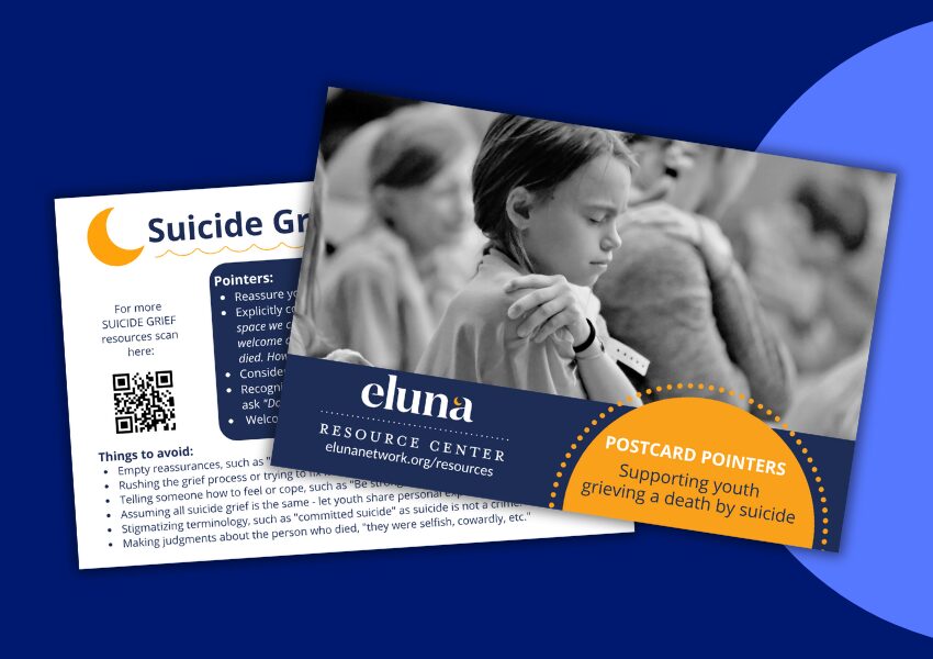 Postcard Pointers: Suicide Grief - Eluna