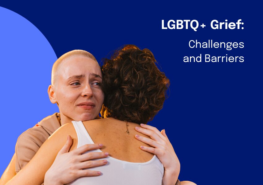 LGBTQ+ Grief: Challenges and Barriers - Eluna