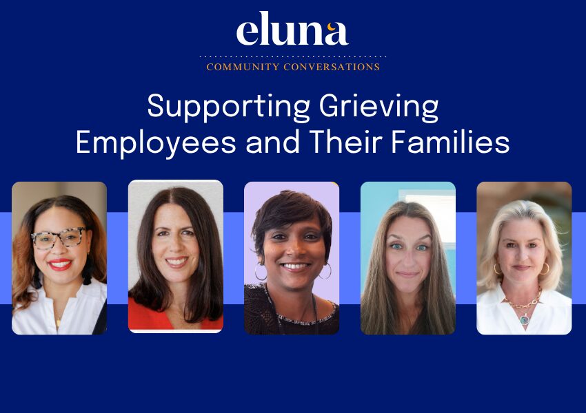 Grief Support for Employees Navigating Loss - Eluna